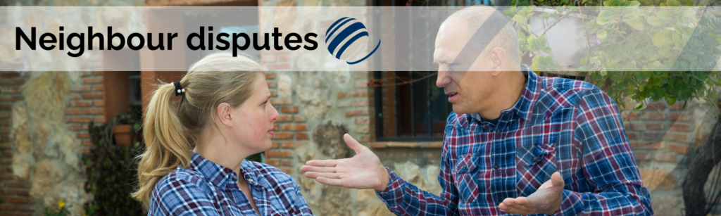 Dispute Resolution | NEIGHBOUR DISPUTES